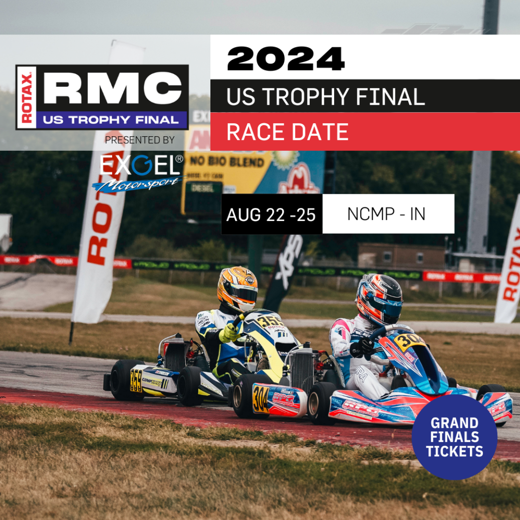 Race Rotax: An experience like no other. Rotax Karting in the USA.